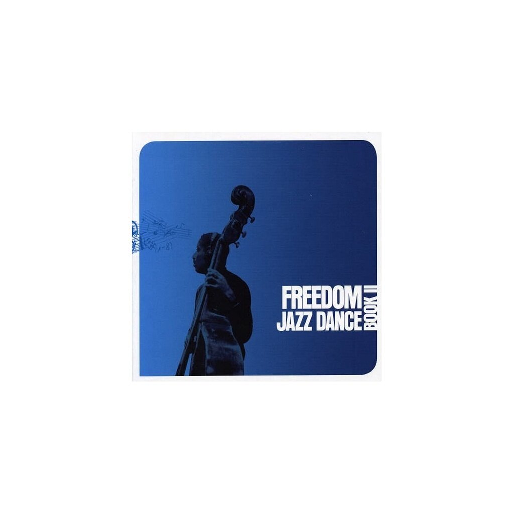 Диск Freedom Jazz Dance Book II (1 CD)