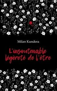 Книга "Невыносимая легкость бытия = L'insontenable legerete de l«etre : книга для чтения на французком языке"