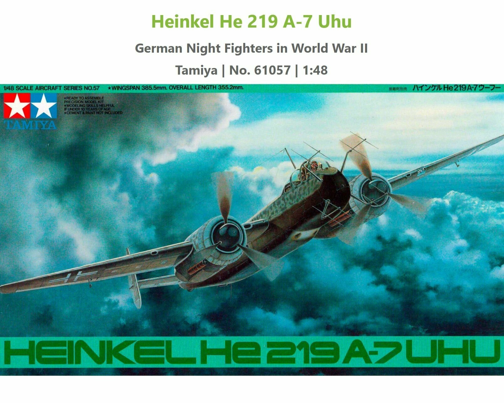 Tamiya 61057 1/48 Heinkel He219A-7 Uhu Модель сборки самолёта