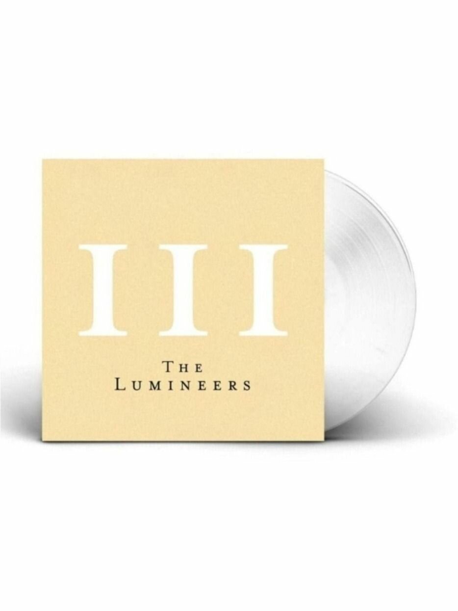Виниловая Пластинка The Lumineers - III 2 x Vinyl, LP, Album, Limited Edition, White, New,