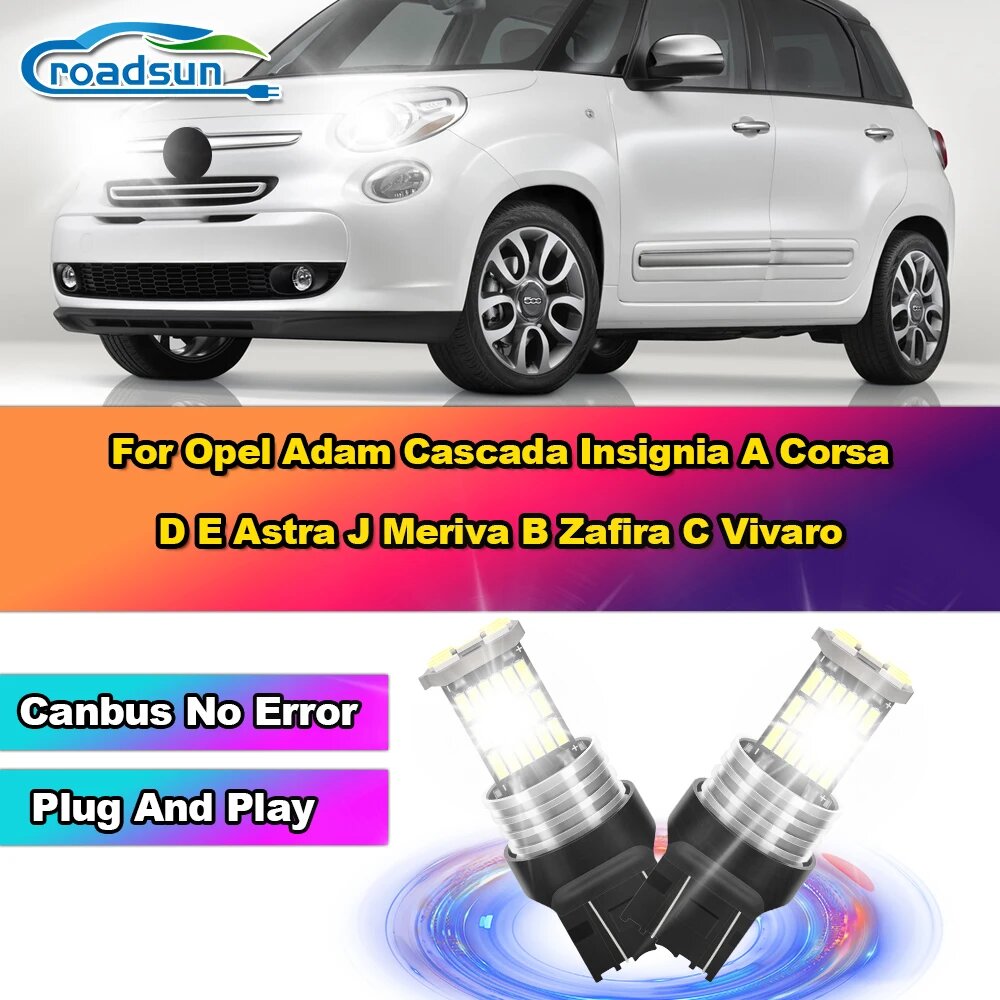 3400LM 7443 W21/5W T20 Дневные ходовые огни 12 В для Opel Adam Cascada Insignia A Corsa D E Astra J Meriva B Zafira C Vivaro