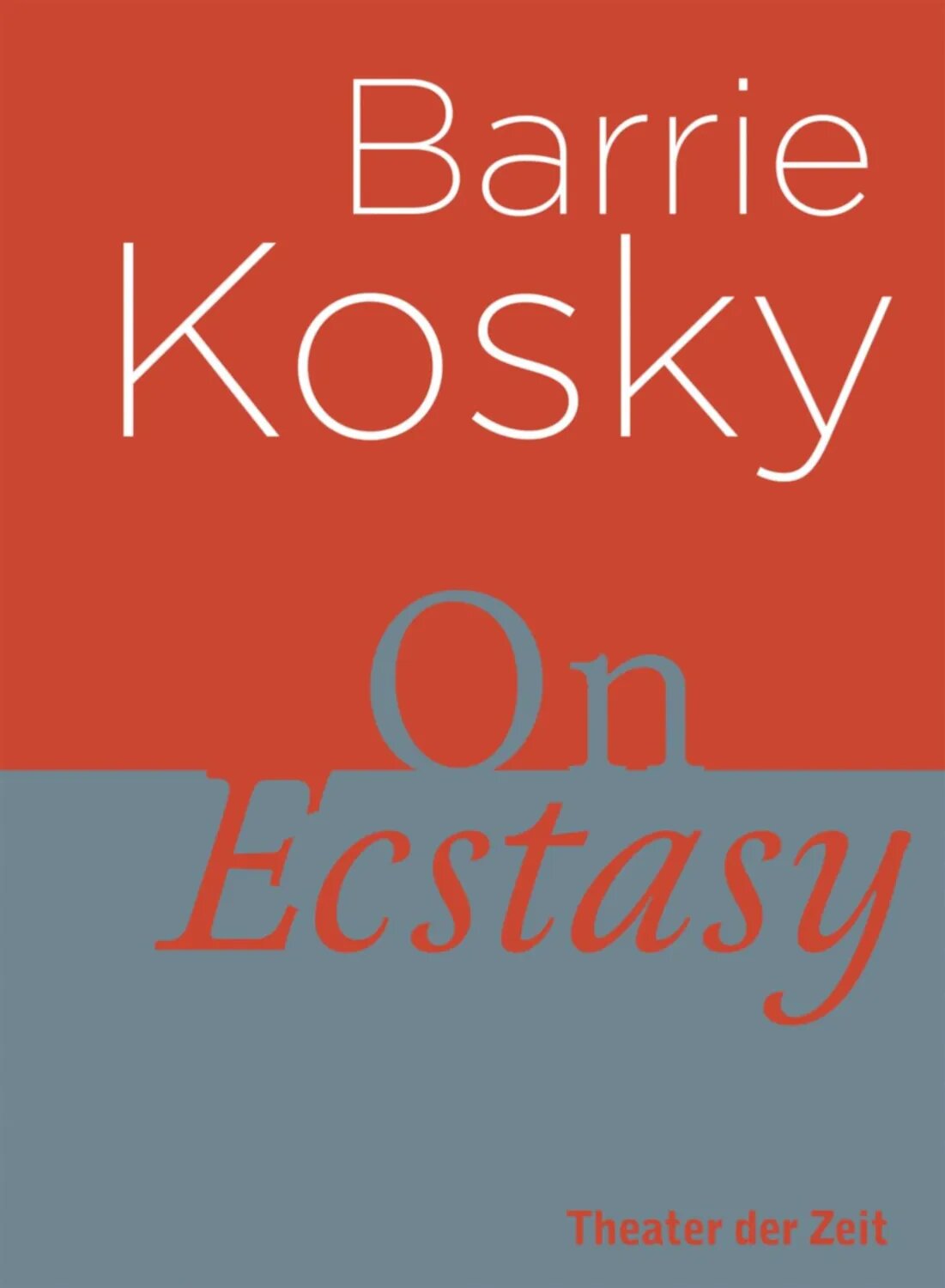 On Ecstasy [Цифровая книга]
