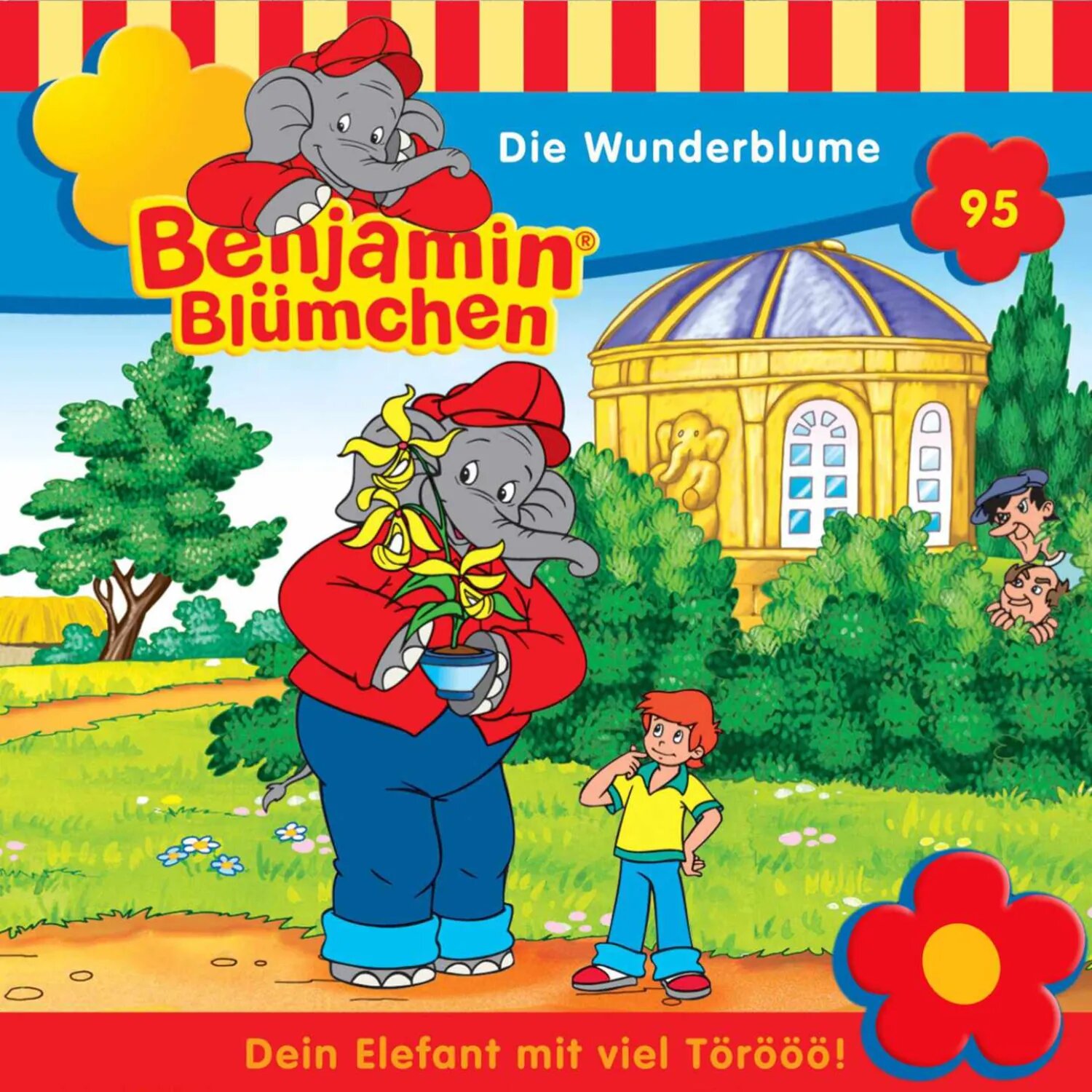 Benjamin Blümchen, Folge 95: Die Wunderblume [Аудиокнига]