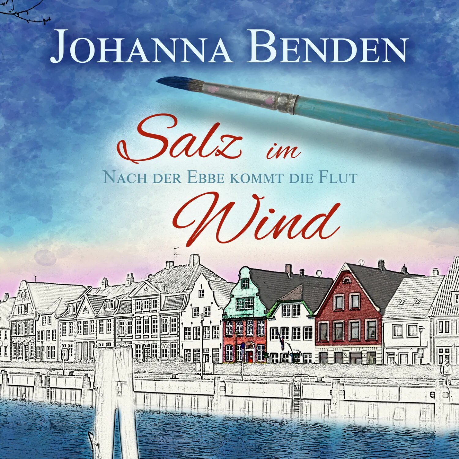 Salz im Wind - Anna's Geschichte - Nach der Ebbe kommt die Flut, Band 1 (Ungekürzt) [Аудиокнига]