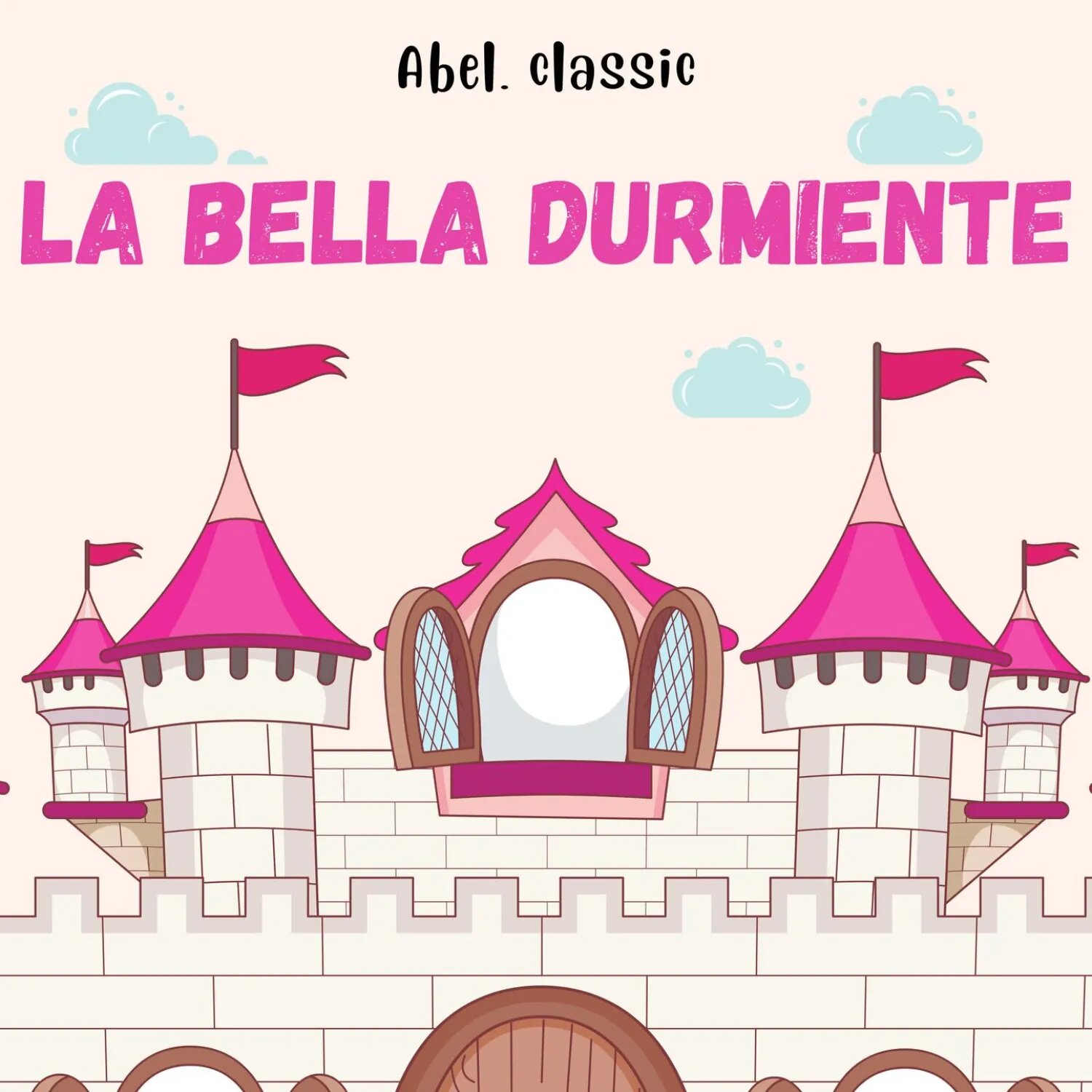 Abel Classics, La Bella Durmiente [Аудиокнига]