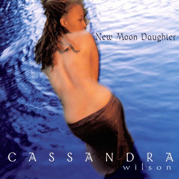 Компакт-диск Warner Cassandra Wilson – New Moon Daughter
