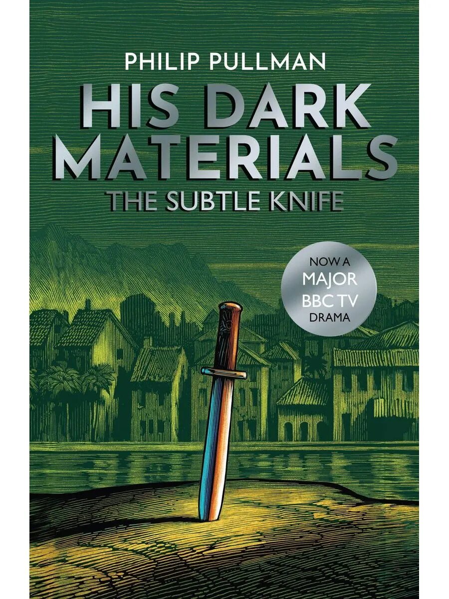 The Subtle Knife Чудесный нож фантастика | литература на иностранных языках