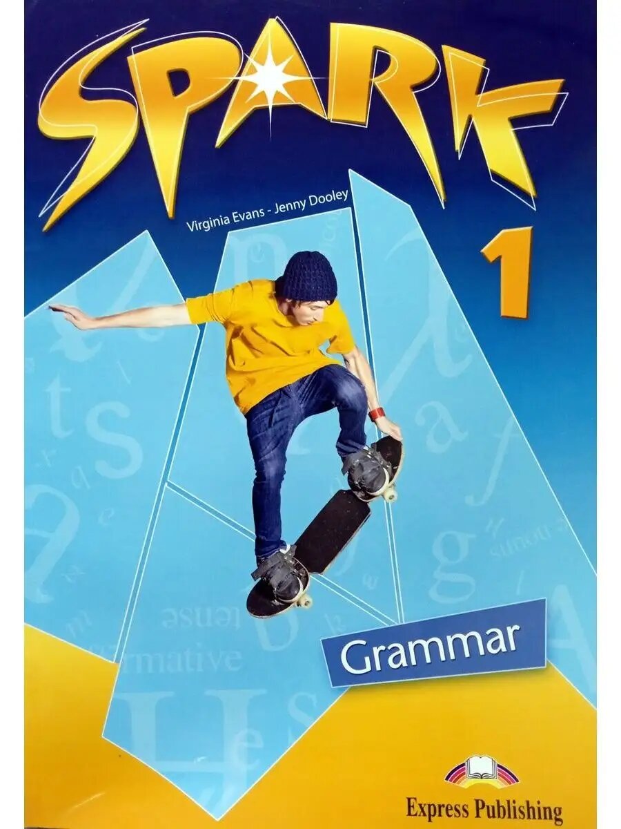 Spark 1 Grammar Book пособие по грамматике английского языка | Express Publishing