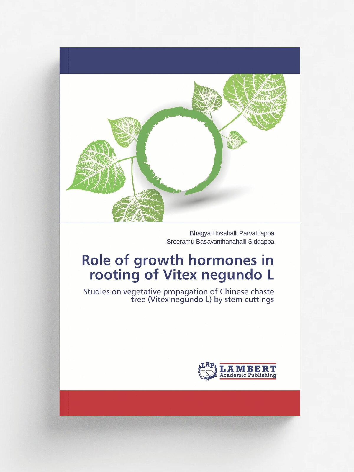 Role of growth hormones in rooting of Vitex negundo L