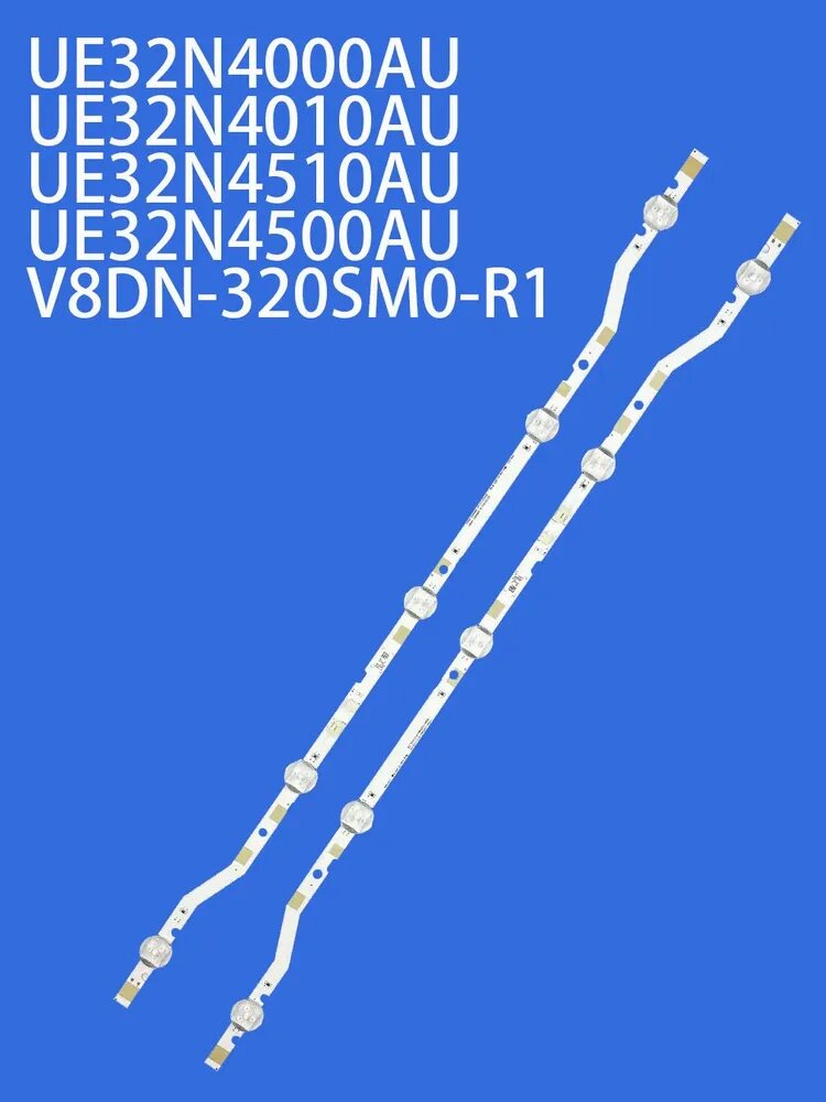 Подсветка для UE32N4000AU UE32N4010AU UE32N4510AU UE32N4500AU UE32T4500AU UE32T4510AU V8DN-320SM0-R1