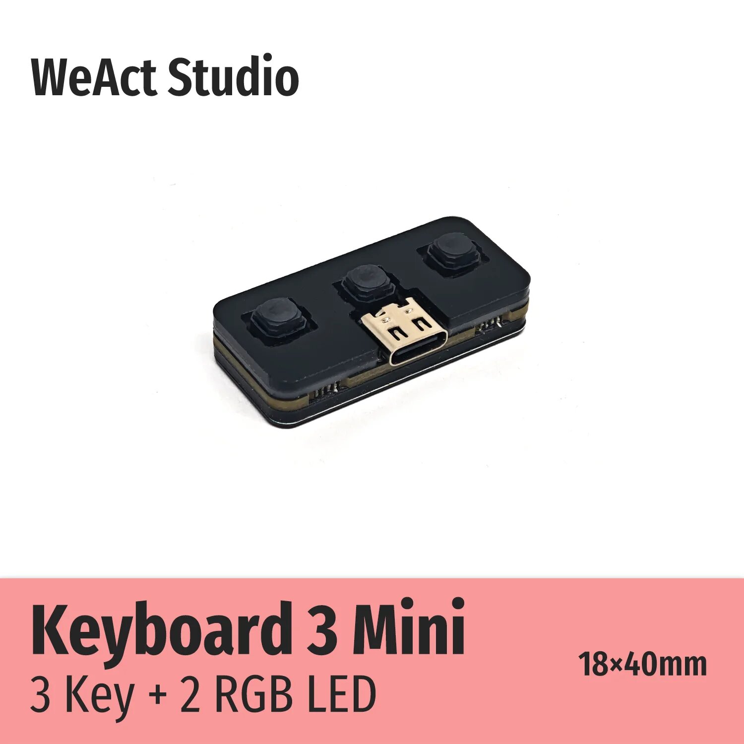 WeAct Keyboard 3 Mini, 3 клавиши + 2 RGB LED