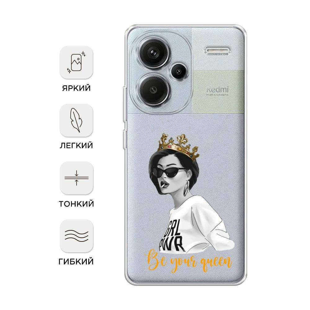 Чехол на Xiaomi Redmi Note 13 Pro+ / Сяоми Редми Нот 13 Про + с принтом Be your Queen, прозрачный — фото 1