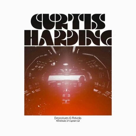 CURTIS HARDING Departures & Arrivals: Adventures Of Captain Curt (Виниловая пластинка)