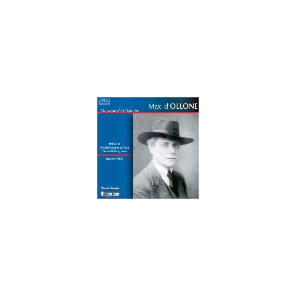 Диск Max D'Ollone (1875-1959) - Chamber Music french I (1 CD)