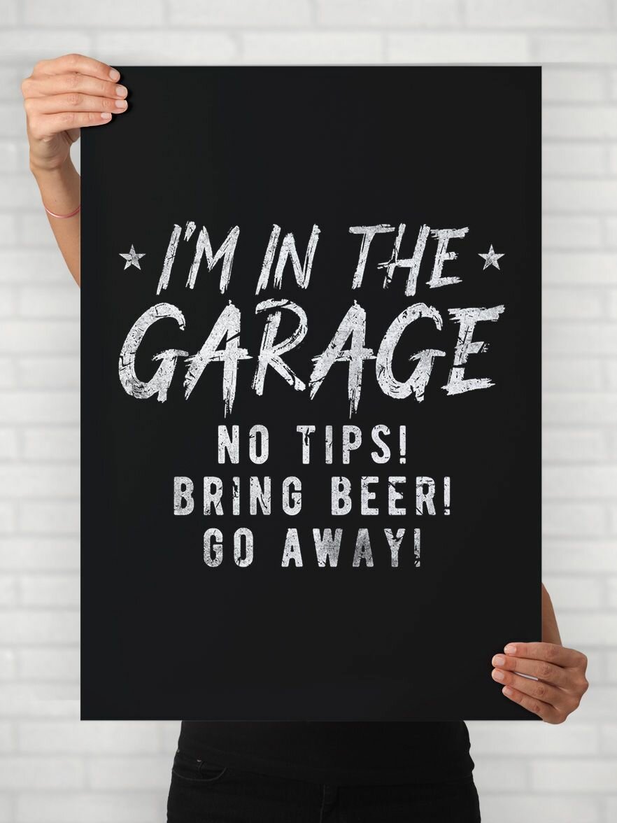 Плакат на стену для интерьера Декор Гараж и Автомобильные Цитаты (Garage Decor and Car Quotes 6) - Постер по машинам формата A2 (42x61 см)