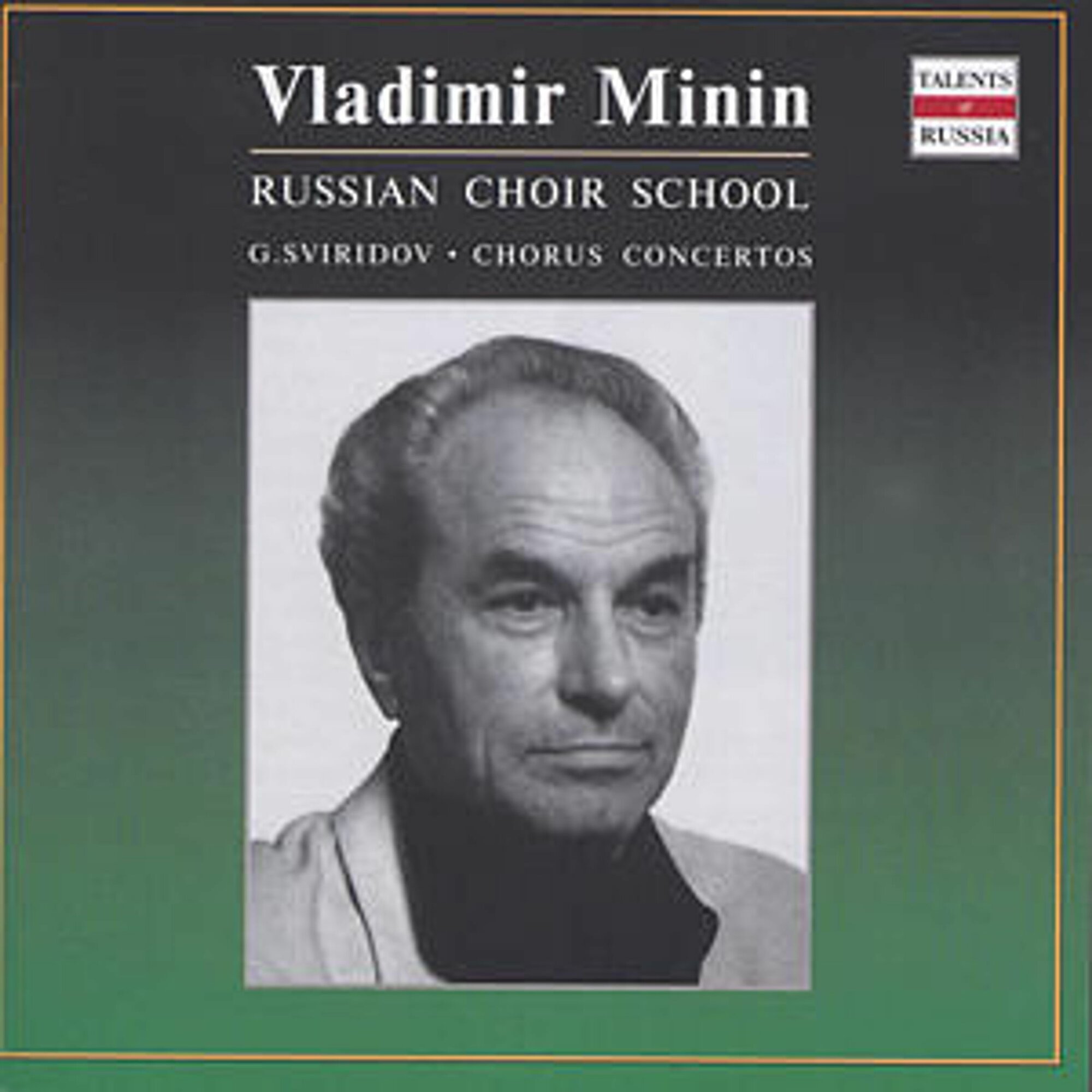 Компакт-диск SVIRIDOV, G.V: Pushkin Wreath (A) / Concerto in Memory of A.A. Yurlov / 3 Choruses from Tsar Fyodor Ioannovich (Russian Choir School) (Minin) (1 CD)