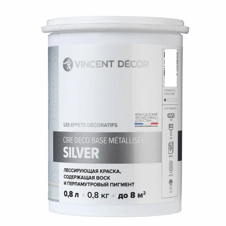 Краска лессирующая декоративная Vincent Decor Cire Deco base Metallisee Silver 0,8 л