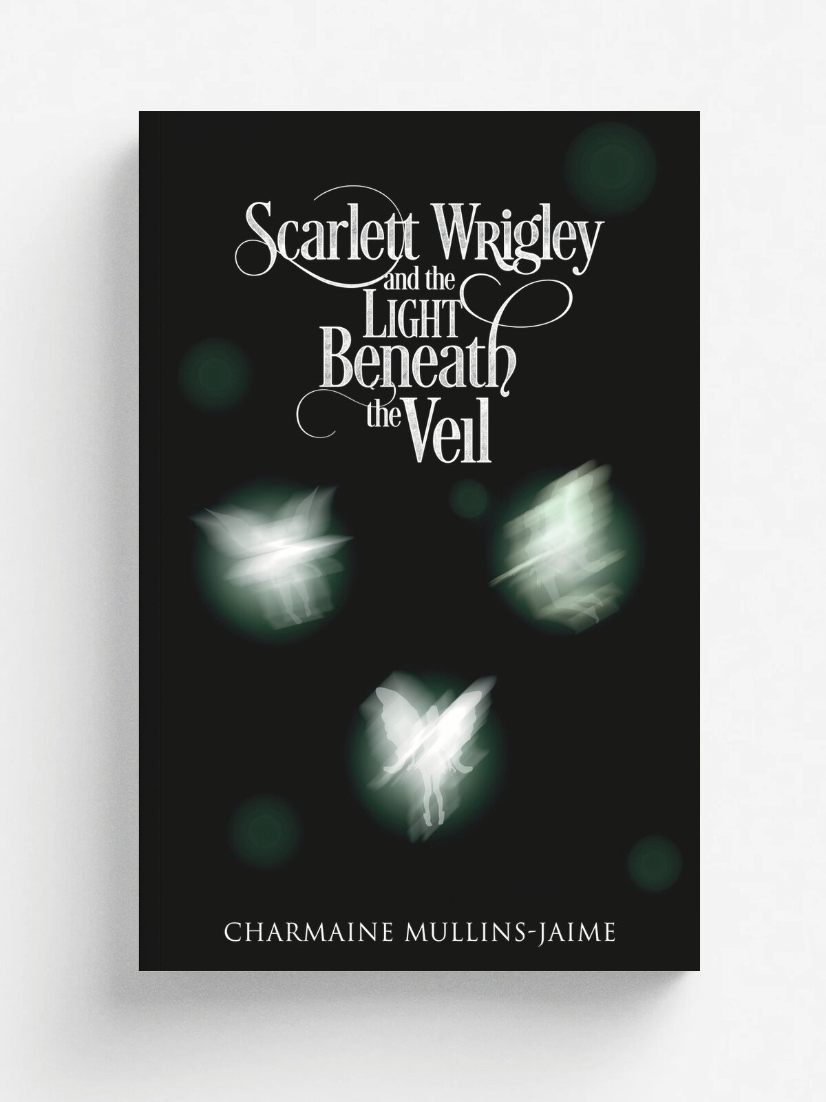 Scarlett Wrigley and the Light Beneath the Veil