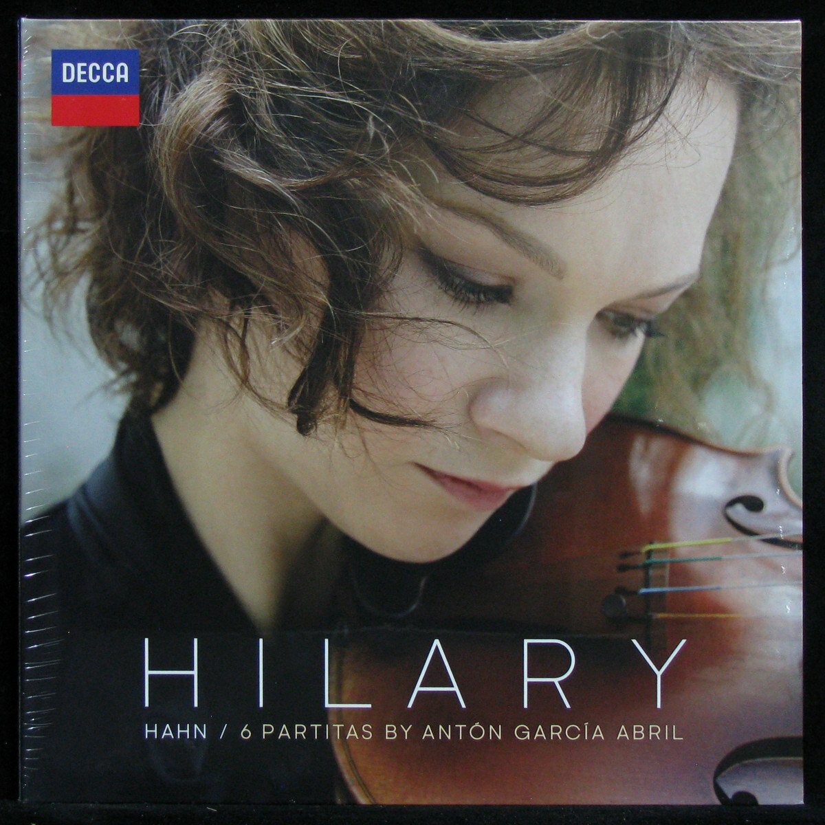 Виниловая пластинка Decca Hilary Hahn / Anton Garcia Abril – 6 Partitas