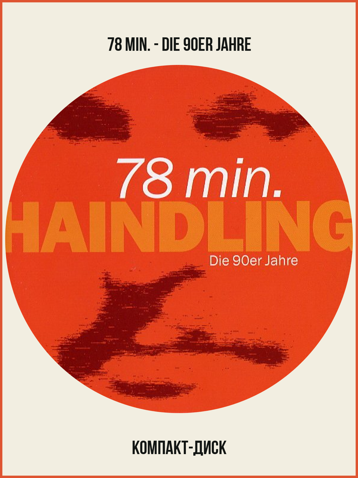 Компакт-диск Warner Haindling – 78 Min. - Die 90er Jahre