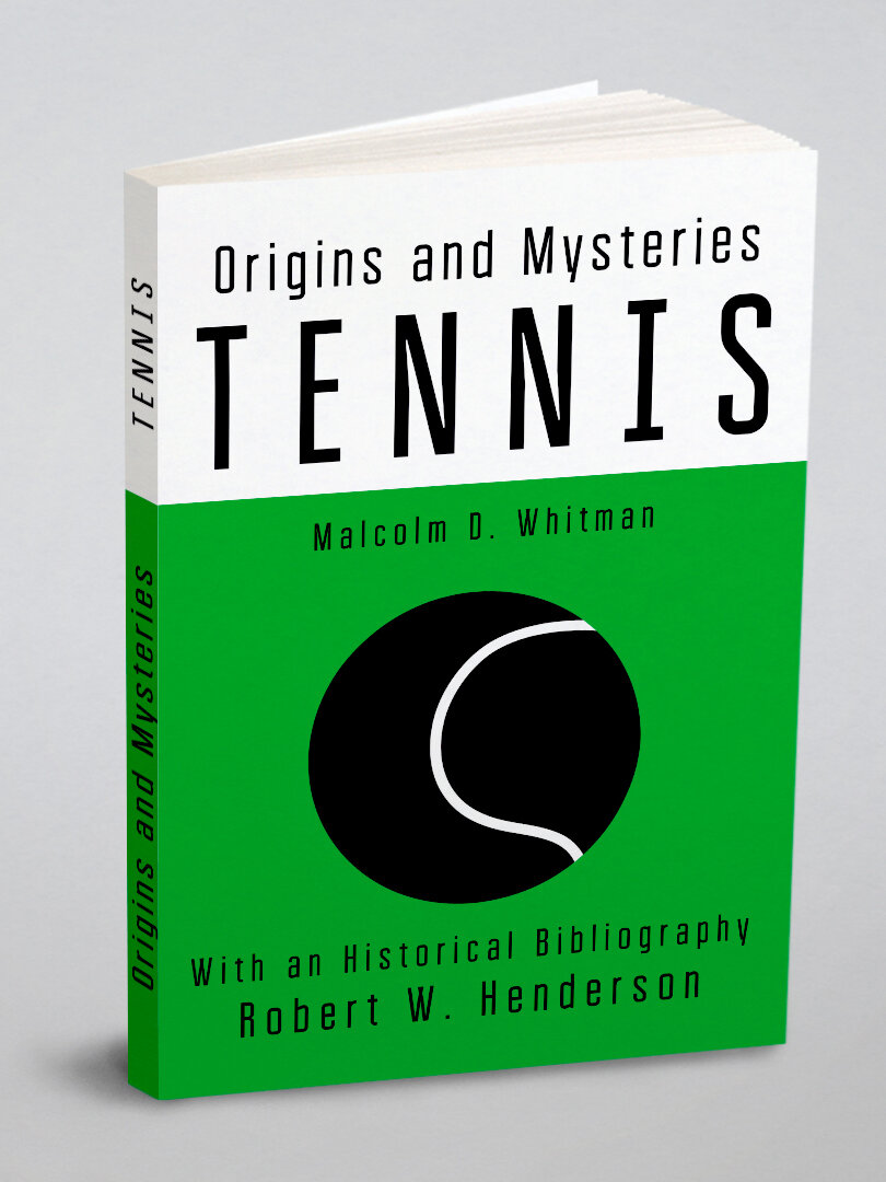 Tennis: Origins and Mysteries