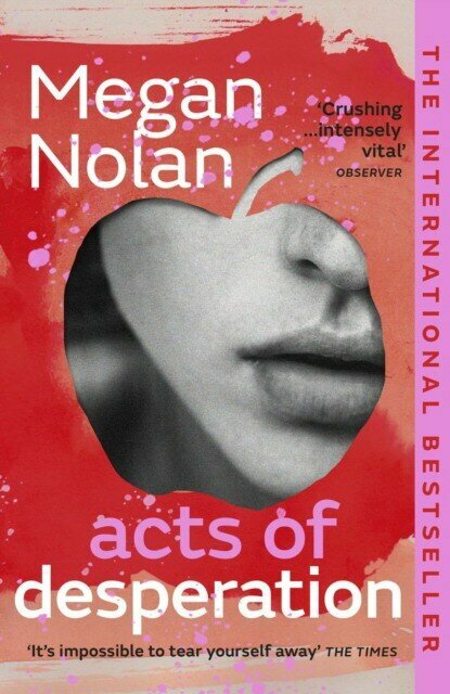 Nolan, Megan "Acts of Desperation"