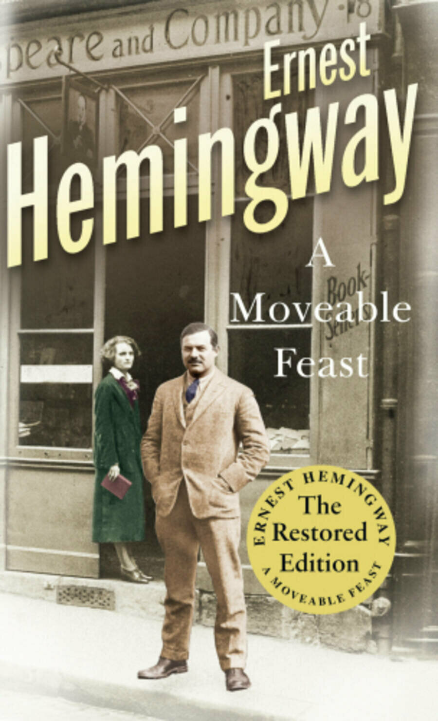 Ernest Hemingway. A Moveable Feast (Ernest Hemingway) Праздник, который всегда с тобой (Эрнест Хемингуэй) / Книги на английском языке