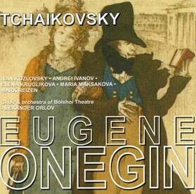 Диск Чайковский П. И. "Евгений Онегин". Андрей иванов, иван козловский. (2 CD)