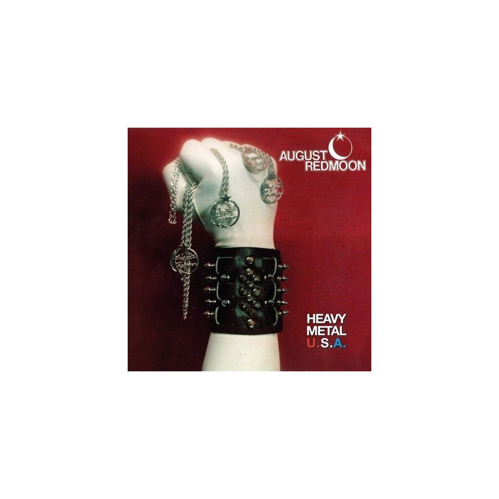 Диск AUGUST REDMOON: Heavy Metal Usa: Complete Recordings (1 CD)