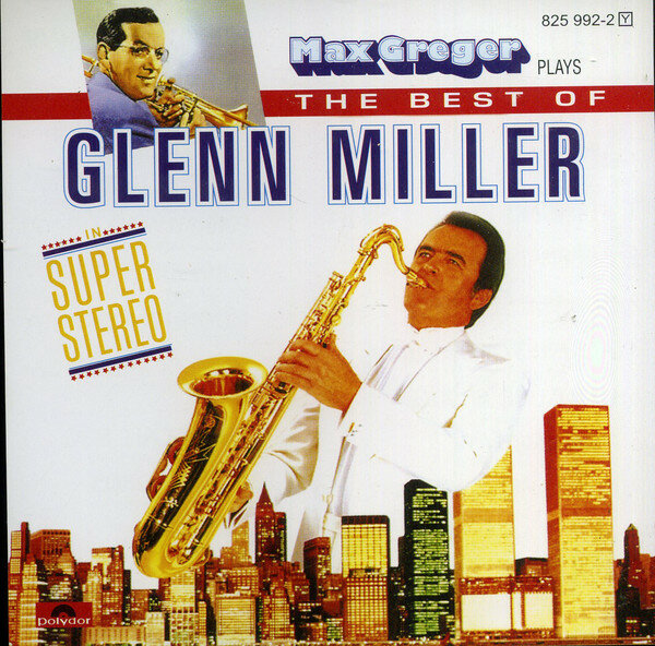 Компакт-диск Max Greger Plays Glenn Miller (1 CD)