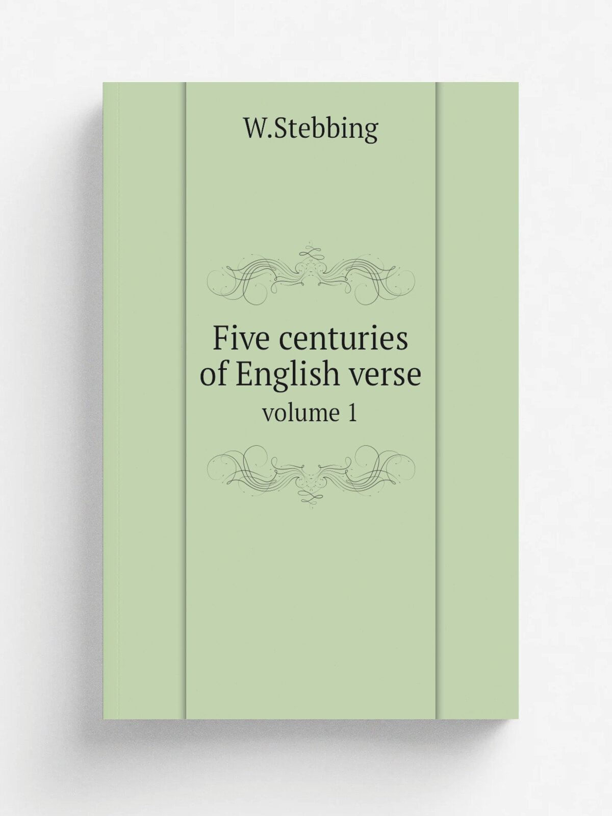 Five centuries of English verse. volume 1