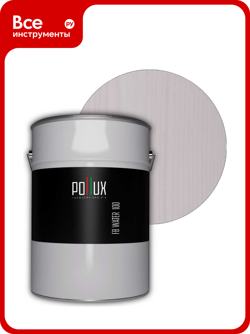 Пропитка, Pollux, для дерева Pollux FB Water 100 Хайамс (цвет белый; объем 5 л) 4687202235469, древесины
