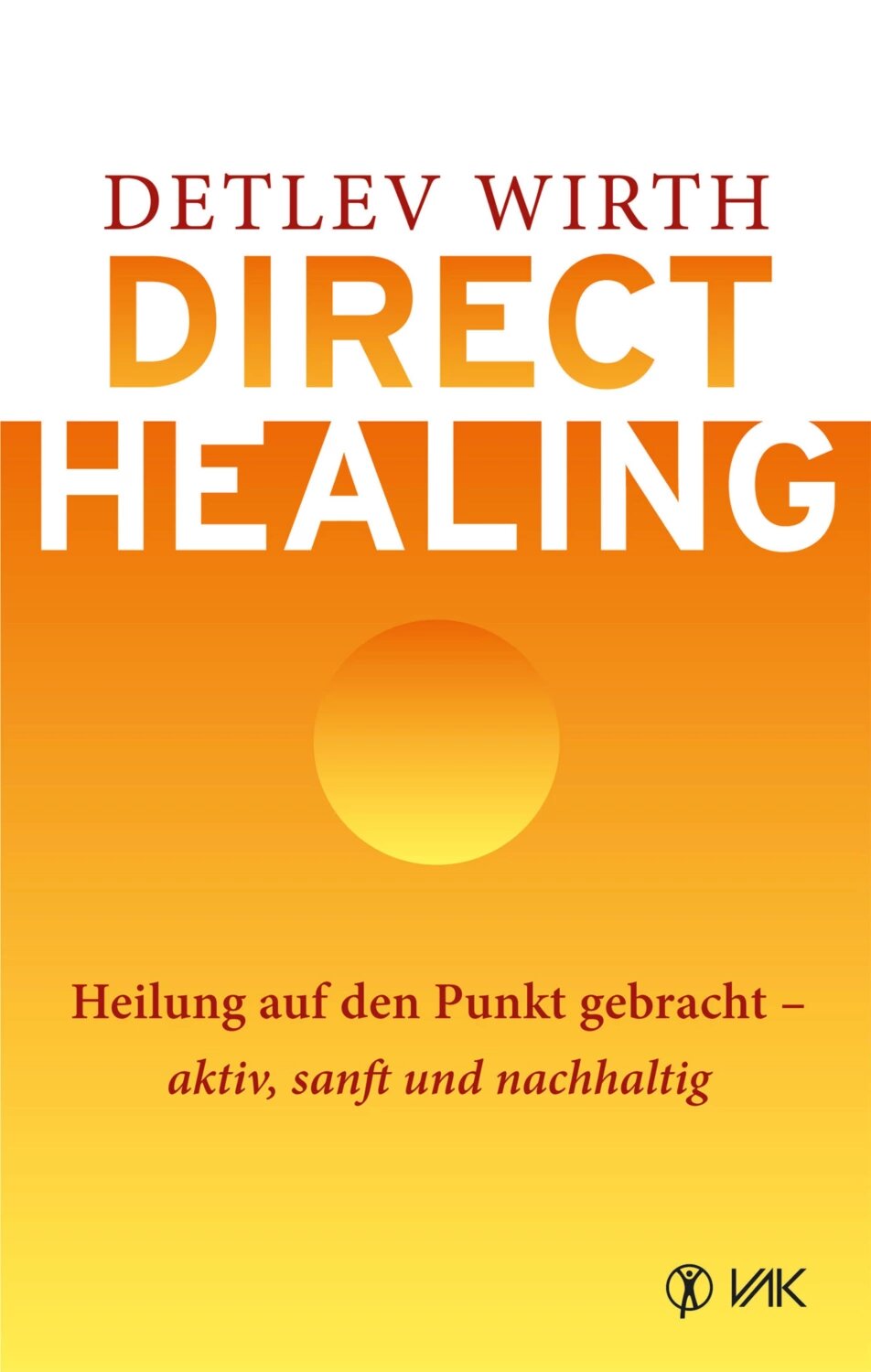 Direct Healing [Цифровая книга]