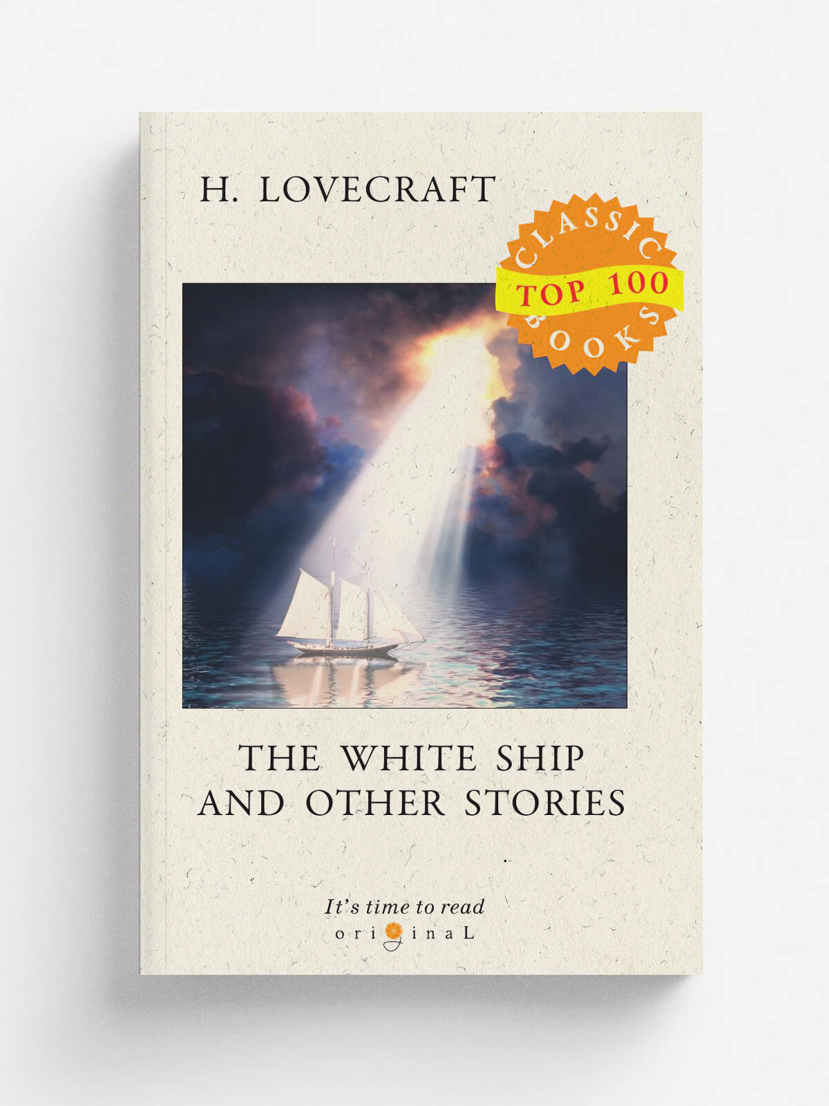 The White Ship and Other Stories