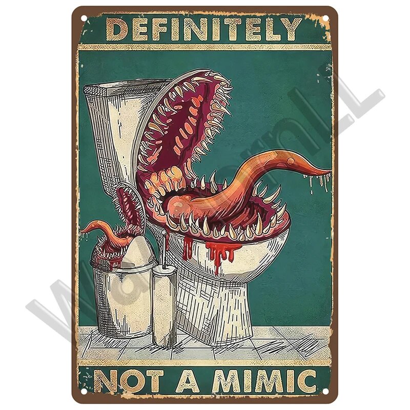 Металлическая вывеска "Definitely Not a Mimic" ретро, A22YHSW 43615