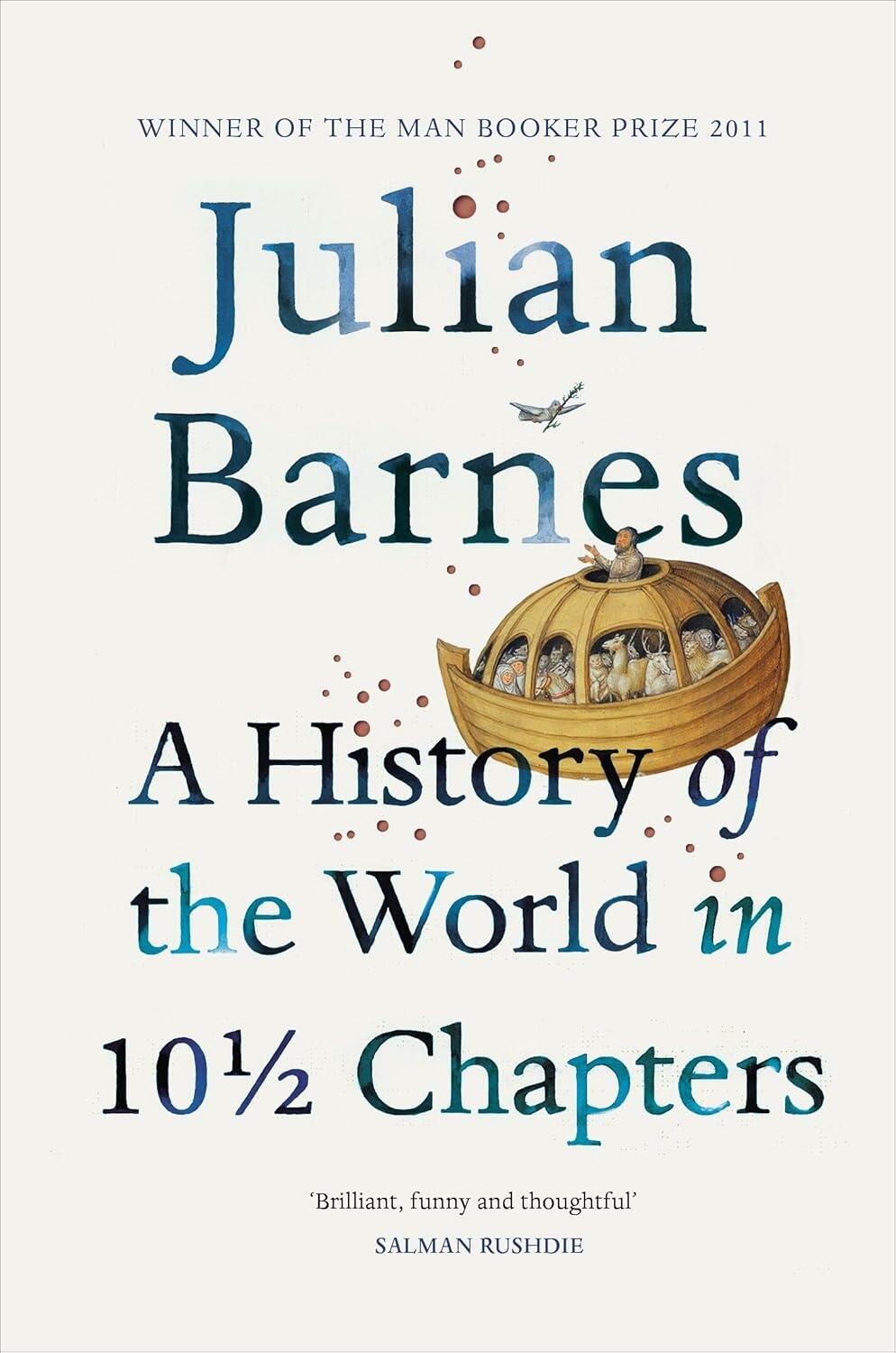History of the world in 10 1/2 chapters