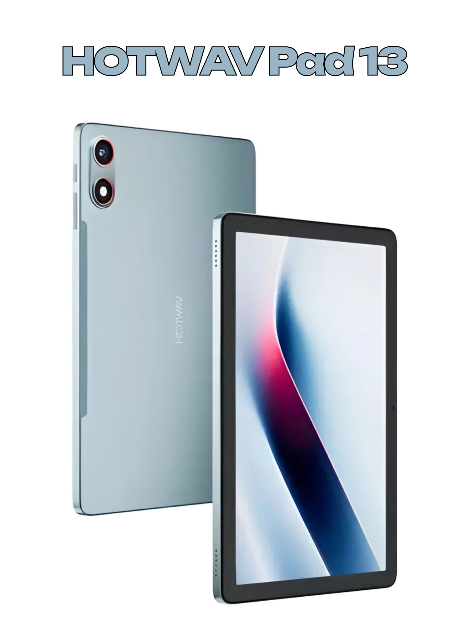 Планшет HOTWAV Pad 13, 10.1', 6580mAh / Планшет Android 16, 4GB+8GB/128GB, 5MP+13MP