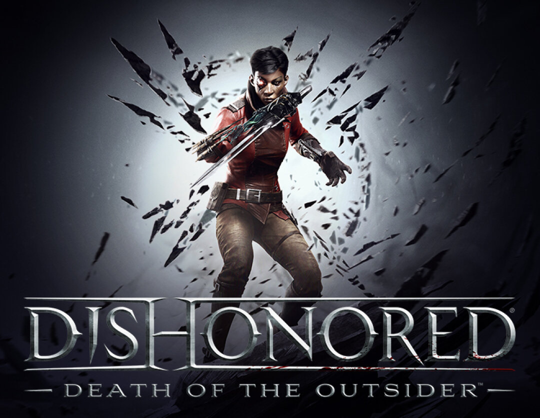 Dishonored: Death of the Outsider