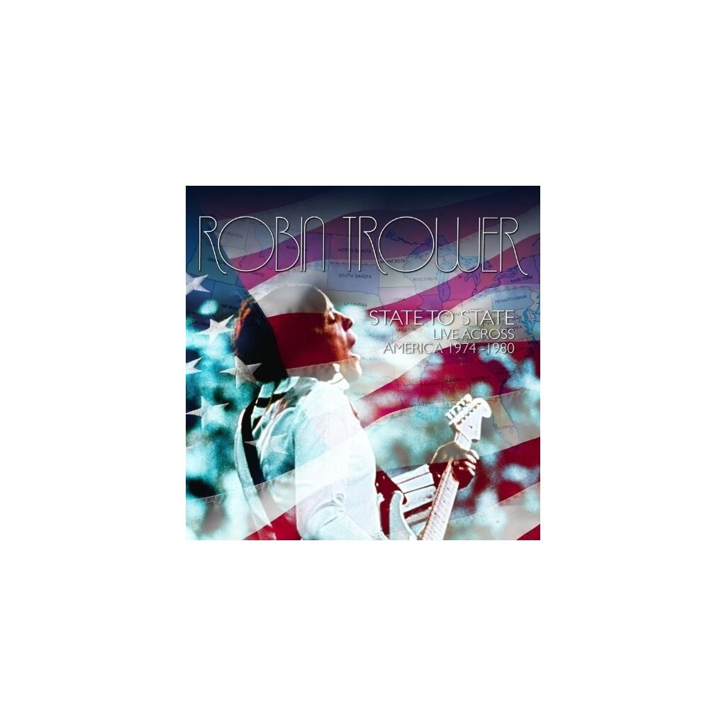 Диск Robin Trower: State to State: Live Across America 1974 - 1980 (2 CD)