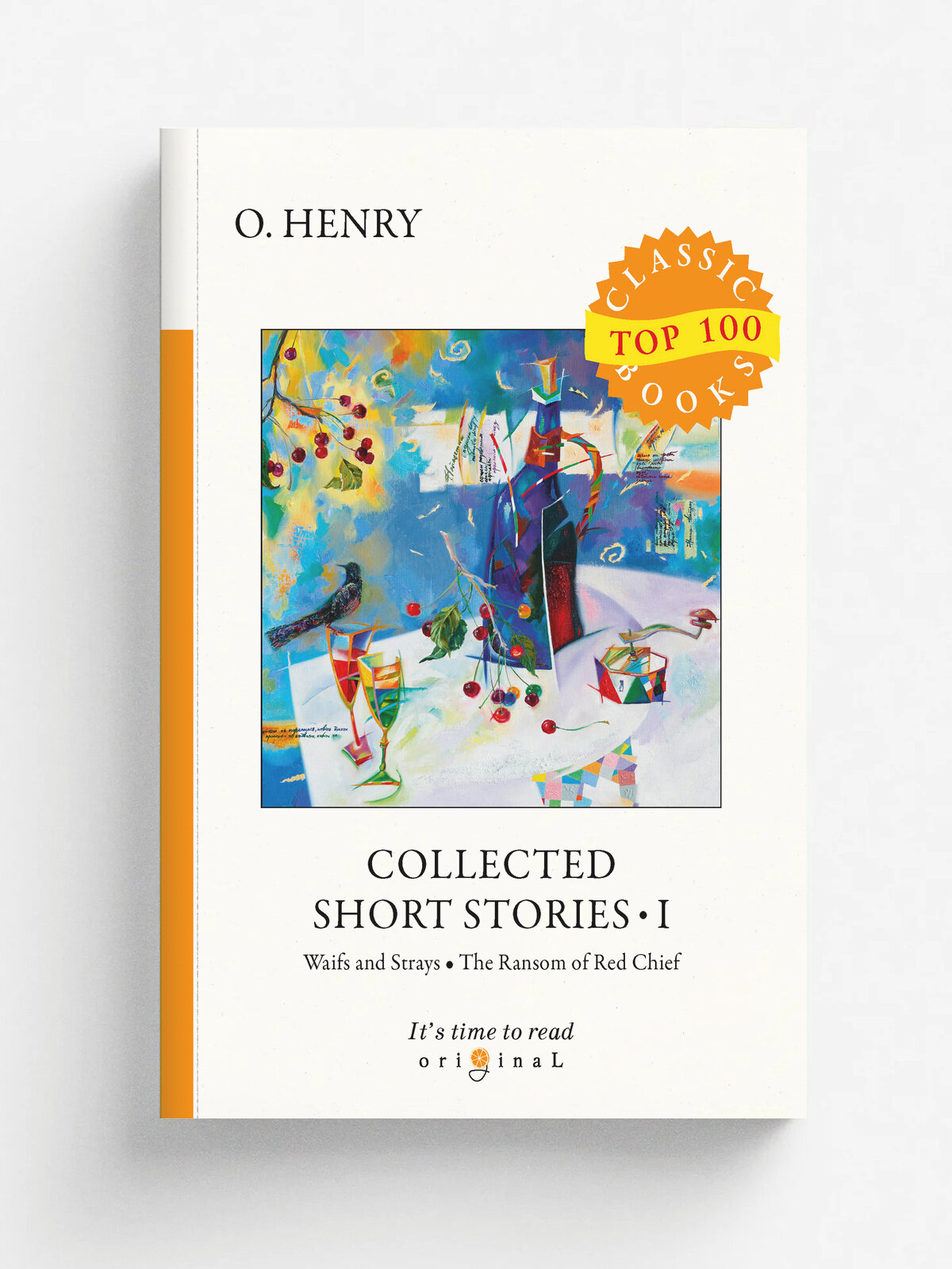 Collected Short Stories I/Сборник рассказов 1