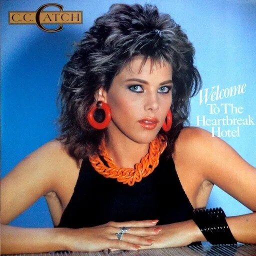 C.C. Catch - Welcome To The Heartbreak Hotel (Sweden 1986) EX