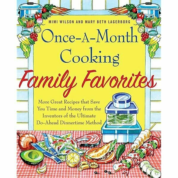 Once-A-Month Cooking Family Favorites，Reprinted paperback book