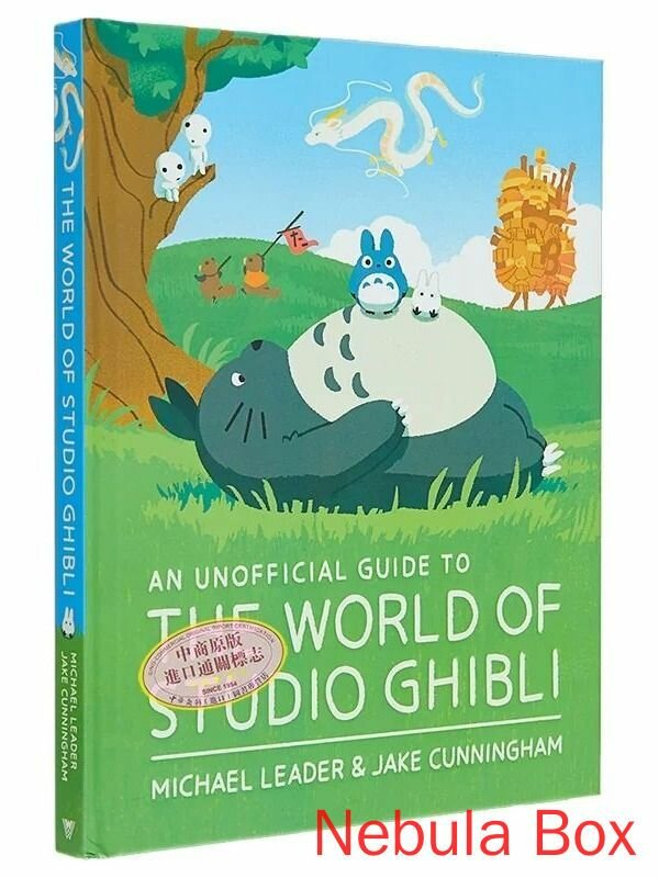 An Unofficial Guide to the World of Studio Ghibli