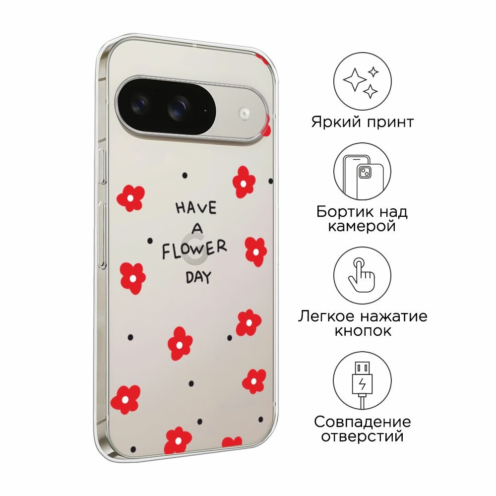 Чехол на Google Pixel 9 / Гугл Пиксель 9 с принтом "Have a flower day 2", прозрачный — фото 1
