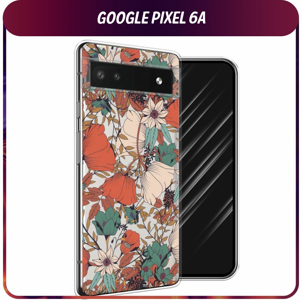 Чехол на Google Pixel 6A / Гугл Пиксель 6A с принтом Несобранный букет, прозрачный