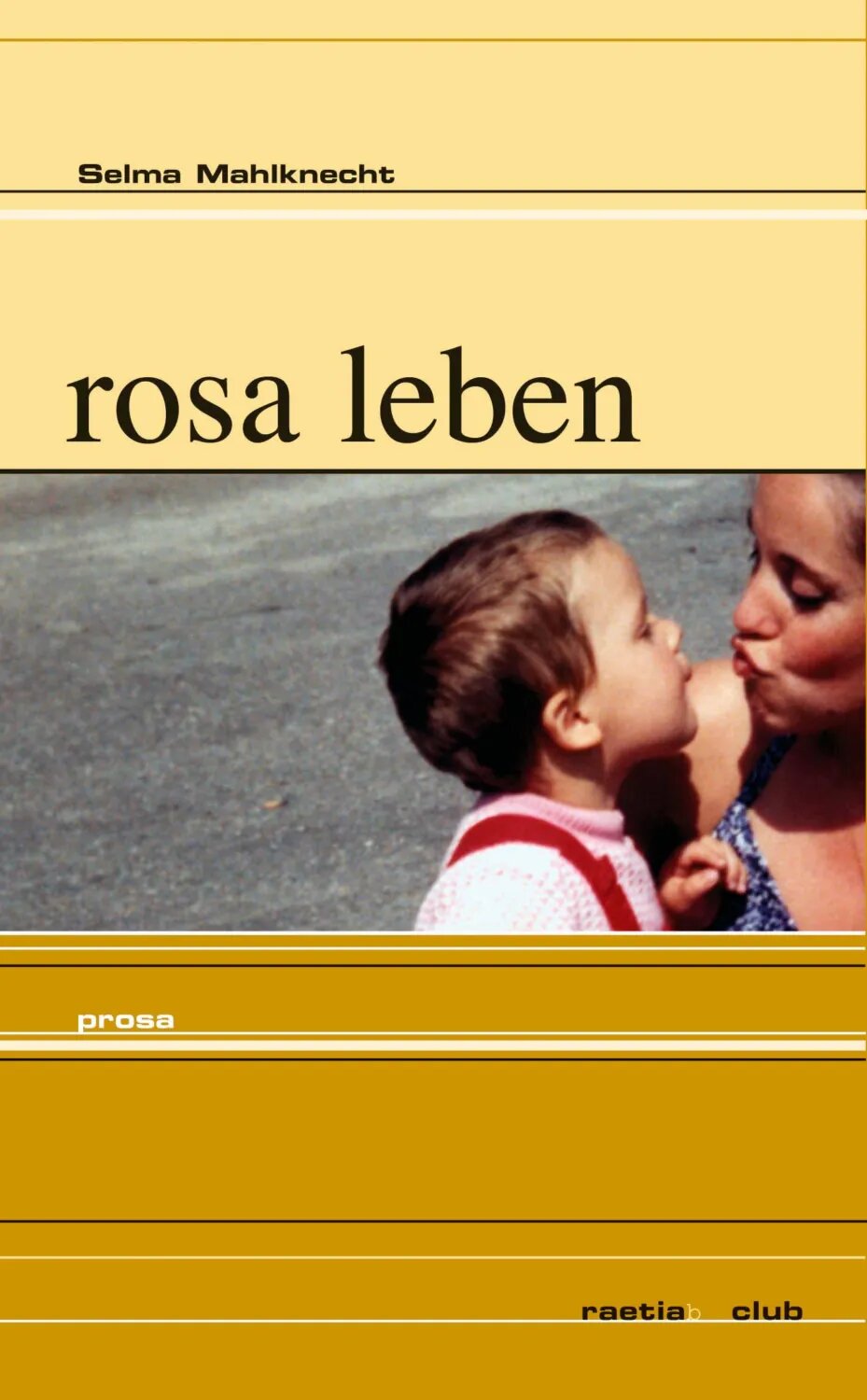 Rosa leben [Цифровая книга]