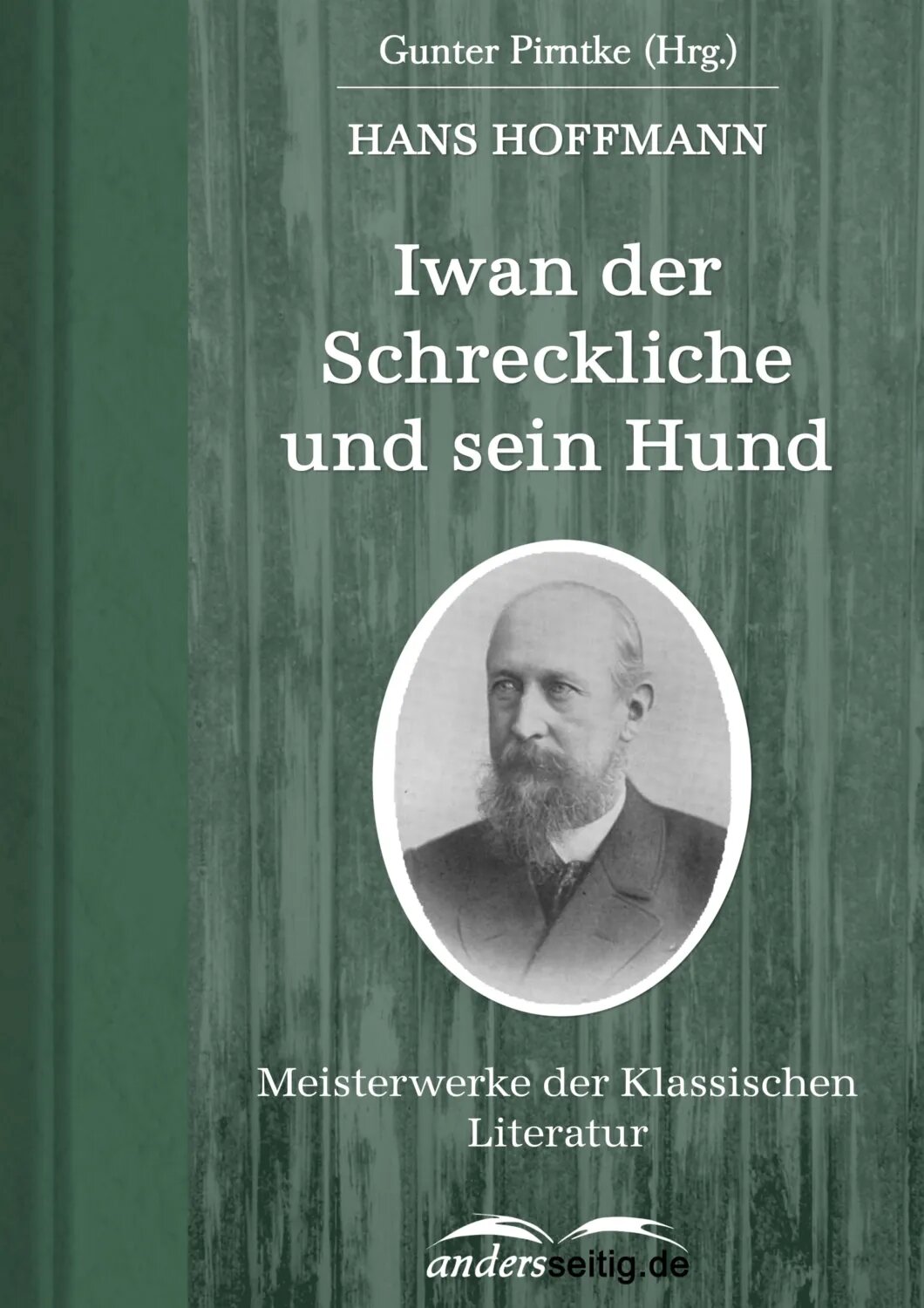 Iwan der Schreckliche und sein Hund [Цифровая книга]