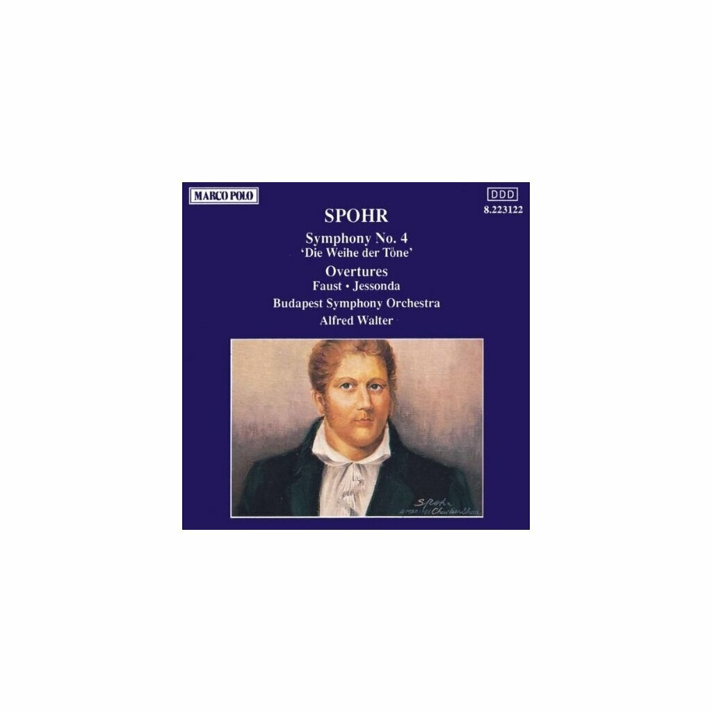 Диск Spohr: Symphony No. 4 "Die Weihe der Tone" (1 CD)