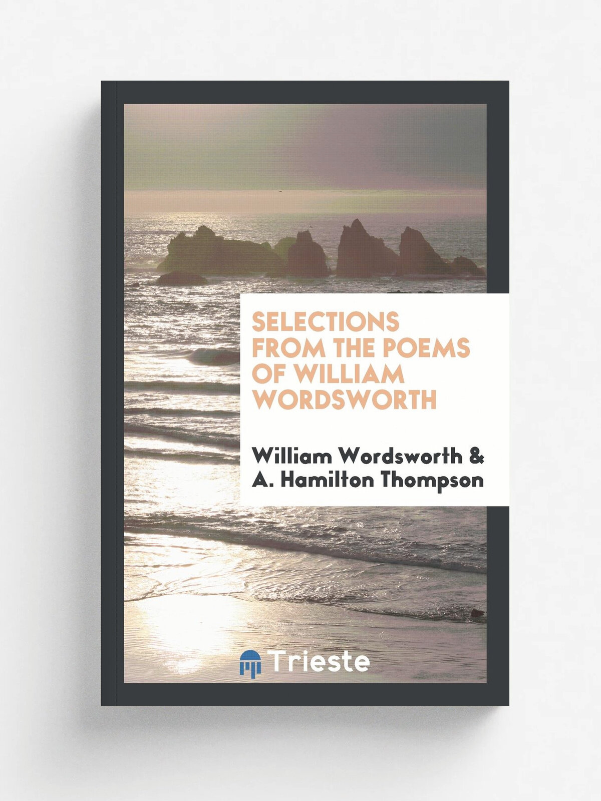 Selections from the Poems of William Wordsworth