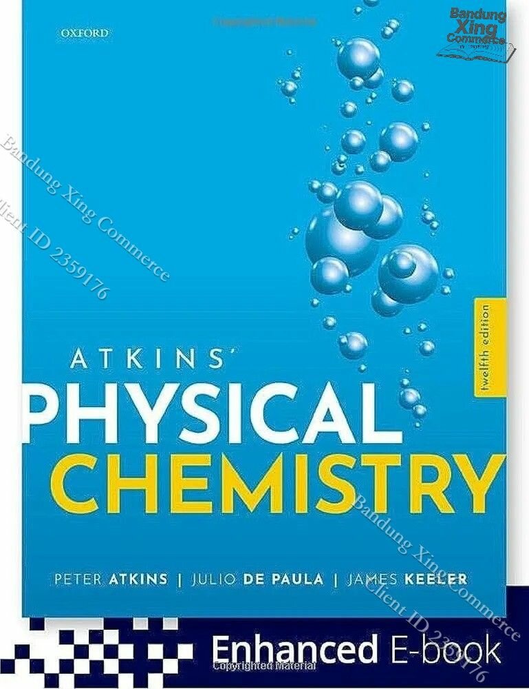 Atkins' Physical Chemistry, 12Edition.